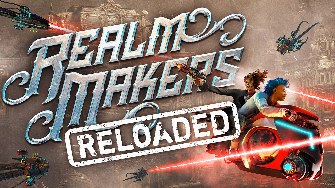 Reloaded - Realm Makers